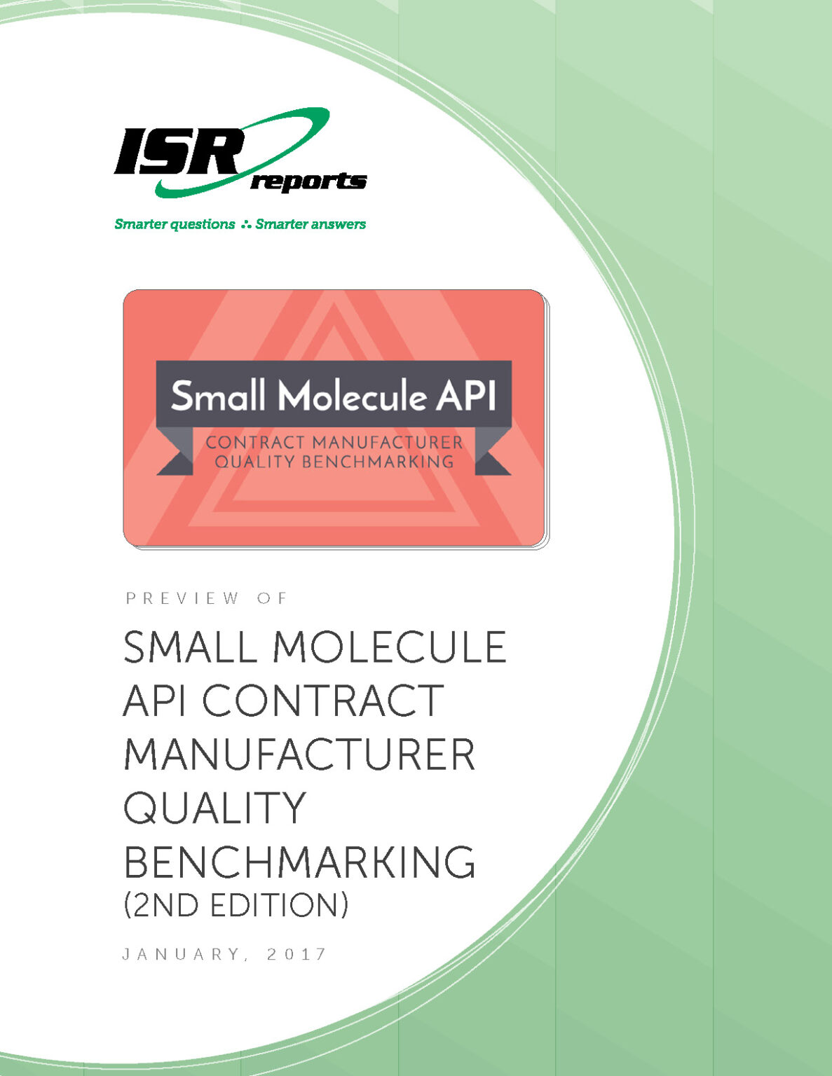 Small Molecule API Contract Manufacturer Quality Benchmarking (2nd ...